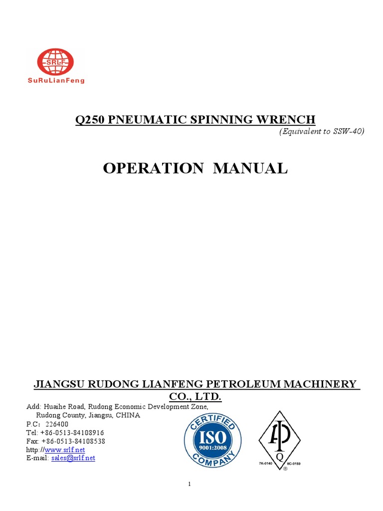 Operation Manual: Q250 Pneumatic Spinning Wrench | PDF | Lubricant | Pipe (Fluid Conveyance)