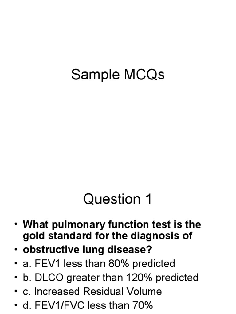 Sample MCQs (Respiratory) | PDF | Chronic Obstructive Pulmonary Disease ...