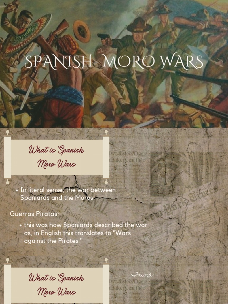The Six Phases of the Spanish-Moro Wars: A History of Conflict Between ...