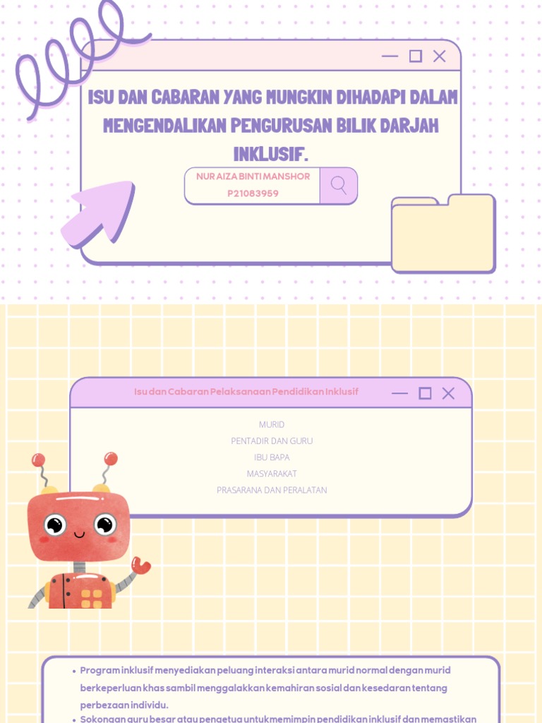 Isu Dan Cabaran Yang Mungkin Dihadapi Dalam Mengendalikan Pengurusan Bilik Darjah Inklusif. | PDF