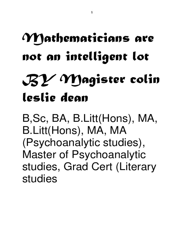 Mathematicians Are Not An Intelligent Lot-Epistemology Logic ... Mathematicians Are Not An Intelligent Lot-Epistemology Logic ...
