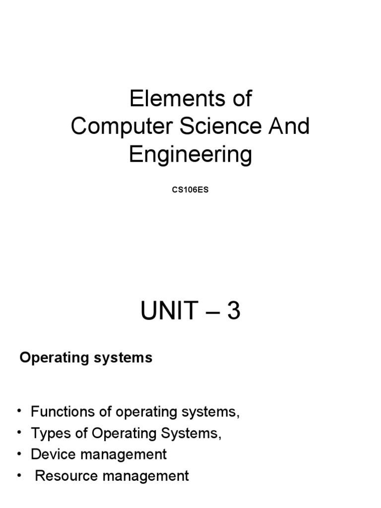 Elements of Computer Science and Engineering: CS106ES | PDF | Operating ...