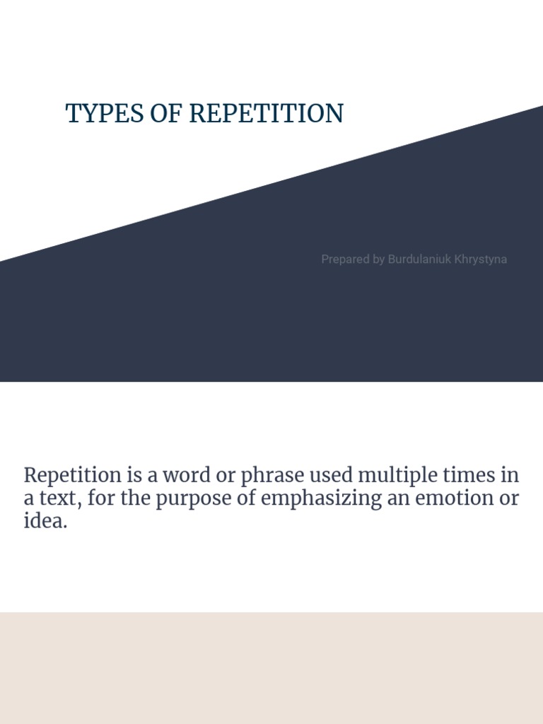Types of Repetition: Prepared by Burdulaniuk Khrystyna | PDF | Poetry