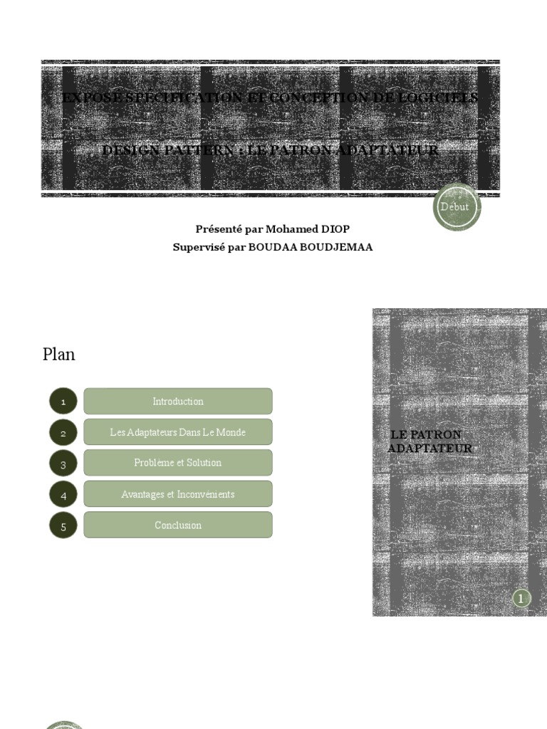 Exposé Spécification Et Conception de Logiciels Design Pattern: Le Patron Adaptateur | PDF ...