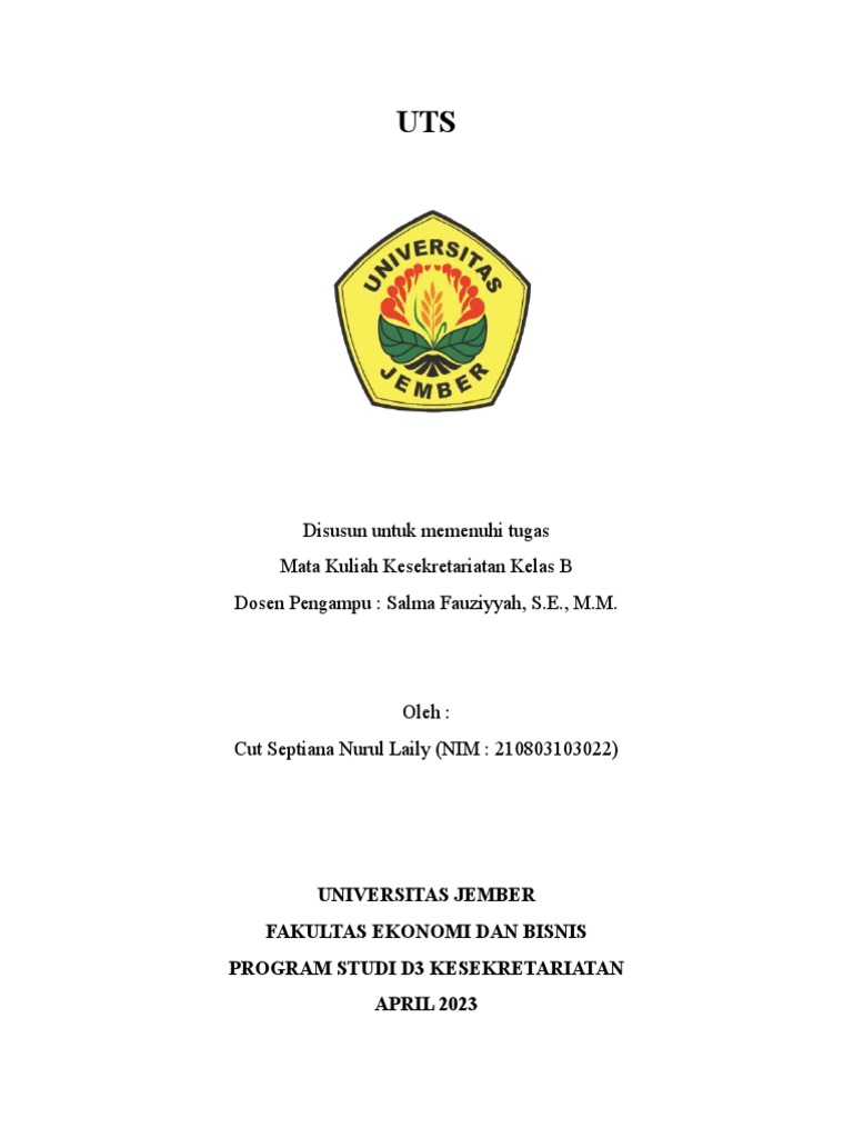 UTS - Cut Septiana Nurul Laily - 210803103022 - Kesekretariatan - B ...