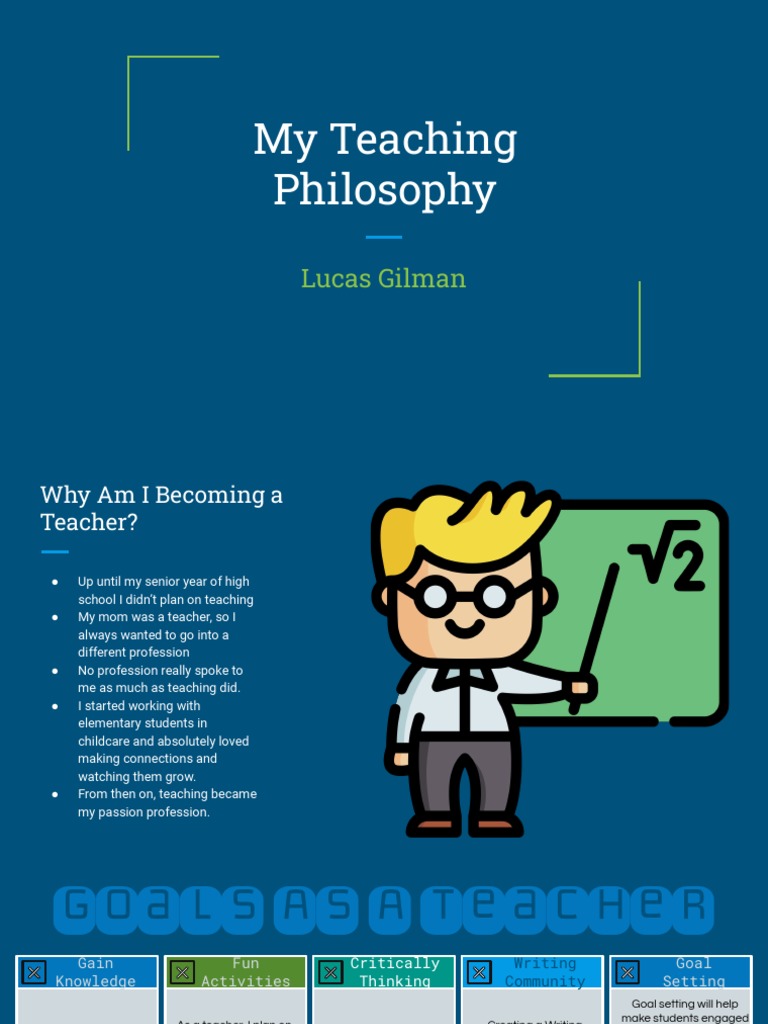 My Teaching Philosophy Final Presentation - Lucas Gilman | PDF ...
