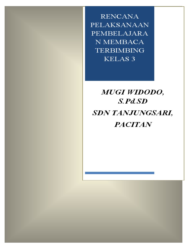 RPP Literasi Membaca Terbimbing Kelas Iii Mugi Widodo SDN Tanjungsari 1 | PDF