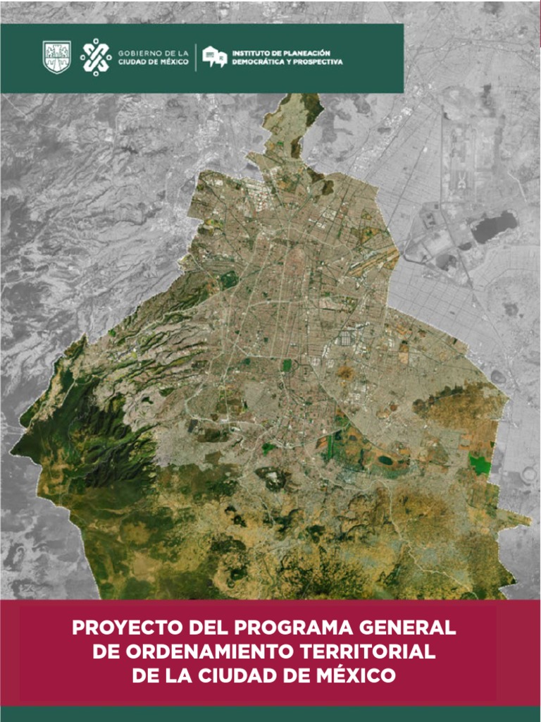 Proyecto Del Programa General de Ordenamiento Territorial de La Ciudad de México | PDF | Ciudad ...
