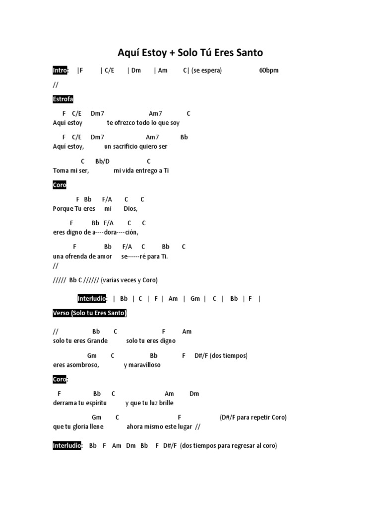 Aquí Estoy + Solo Tú Eres Santo: Intro | PDF