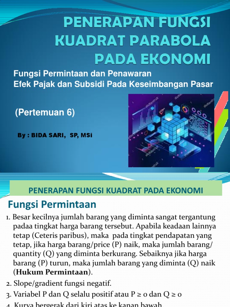 141 - 20220411080843 - Matek PPT6 - Penerapan Fungsi Kuadrat Pada Fungsi Permintaan - Penawaran ...