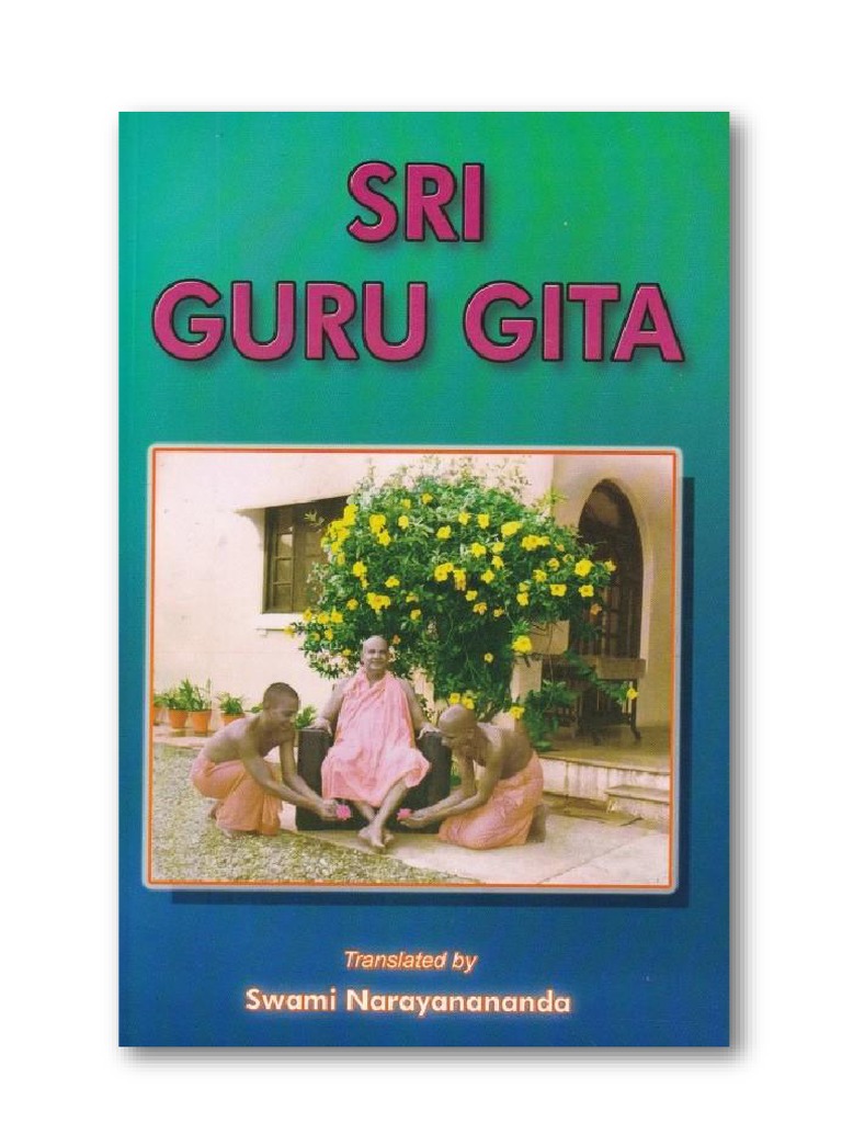 Sri Guru Gita by Swami Narayanananda | PDF | Brahman | Reason