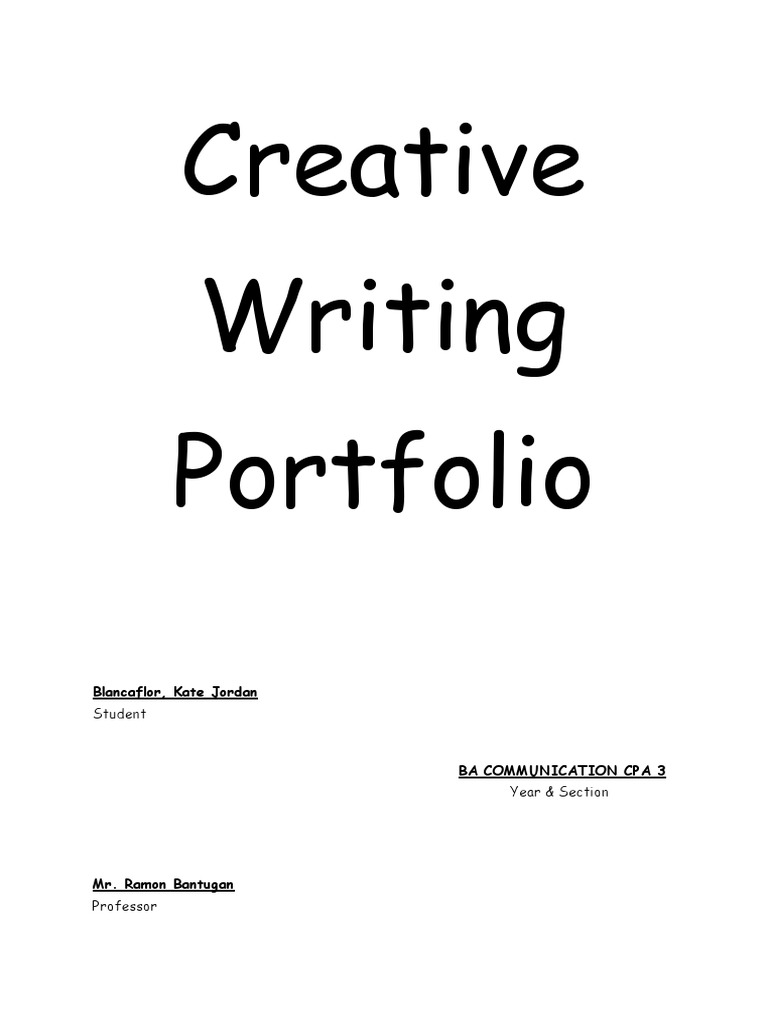 Creative Writing Portfolio: Blancaflor, Kate Jordan | PDF | Philippines