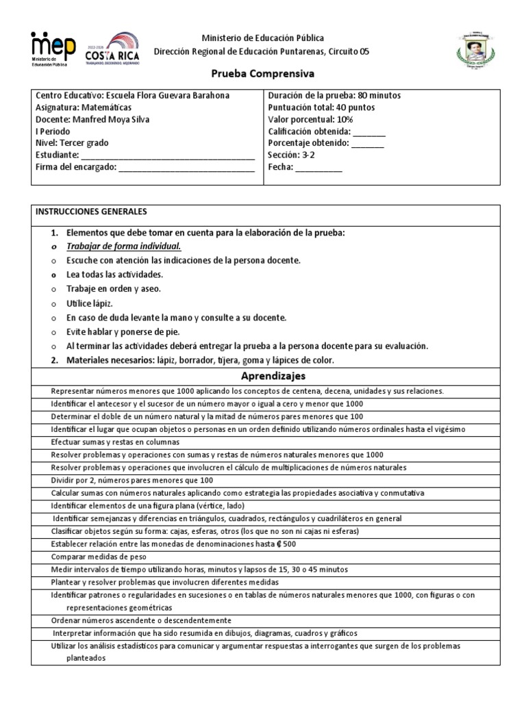 Prueba Comprensiva: Instrucciones Generales 1. Elementos Que Debe Tomar en Cuenta para La ...