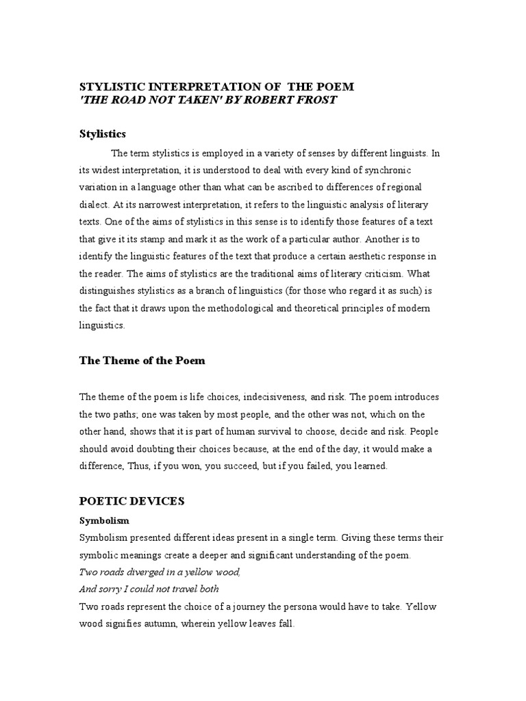 Stylistic Interpretation of The Poem 'The Road Not Taken' by Robert ...