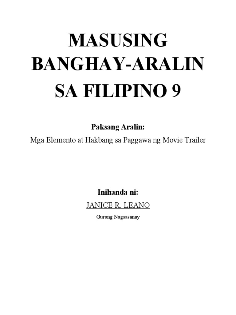 Masusing Banghay-Aralin Sa Filipino 9: Mga Elemento at Hakbang Sa ...