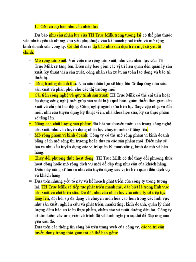 Dự báo nhu cầu nhân lực của TH True Milk trong tương lai có thể phụ thuộc vào nhiều yếu tố nhưng ...