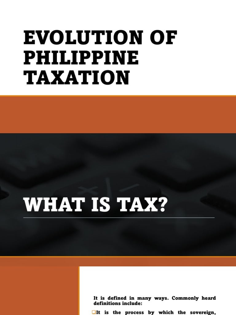 Evolution of Philippine Taxation History | PDF | Taxes | Value Added Tax
