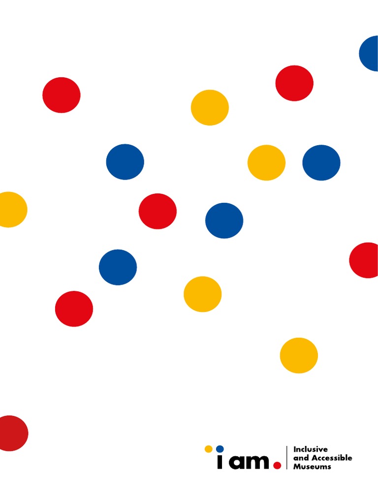 I AM. Inclusive and Accessible Museums | PDF | Berlin Wall | Museum
