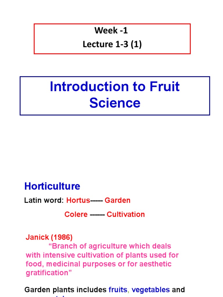 Introduction To Fruit Science: Week - 1 Lecture 1-3 | PDF ...