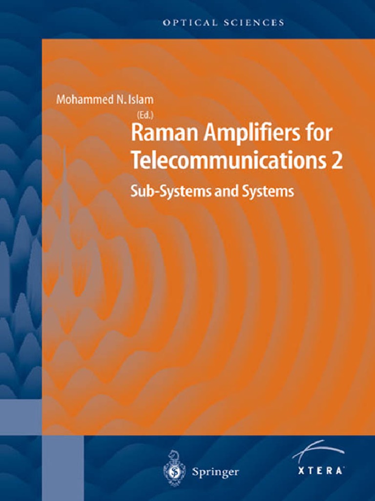 Raman Amplifiers For Telecommunications 2 - 0387406565 | PDF ...