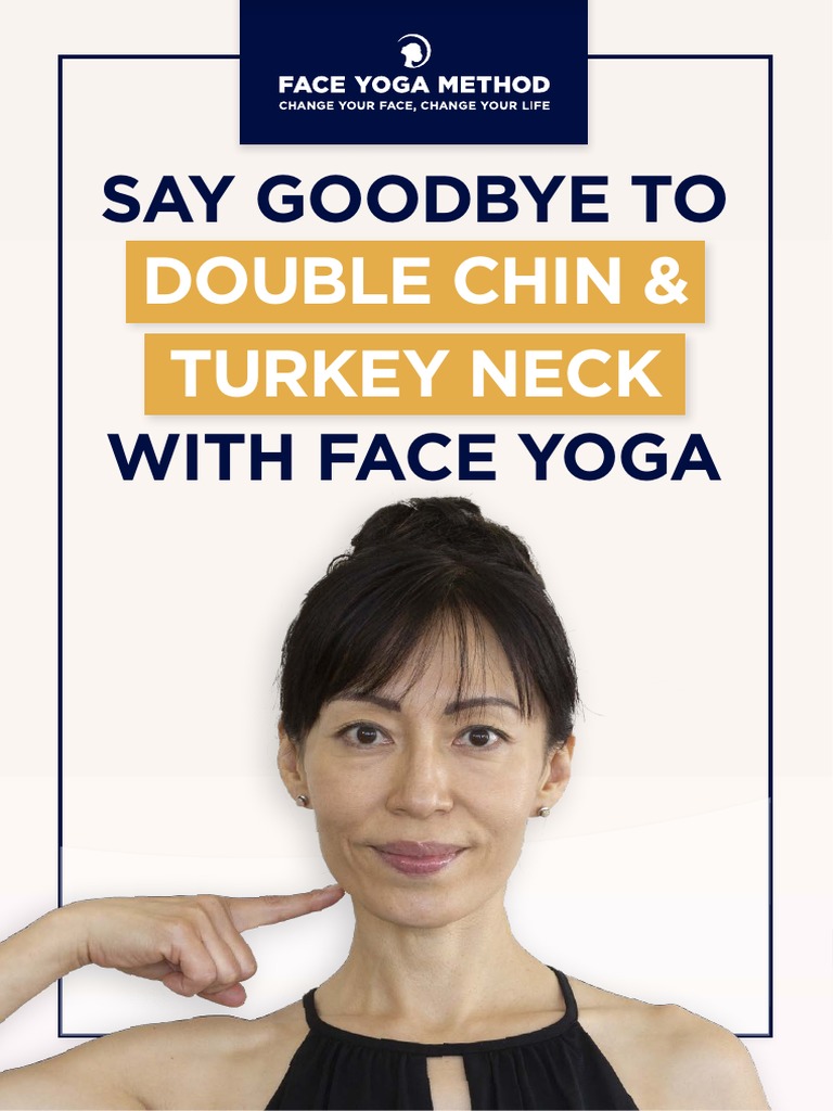 FYM Say Goodbye To Double Chin and Turkey Neck | PDF | Face | Human Anatomy