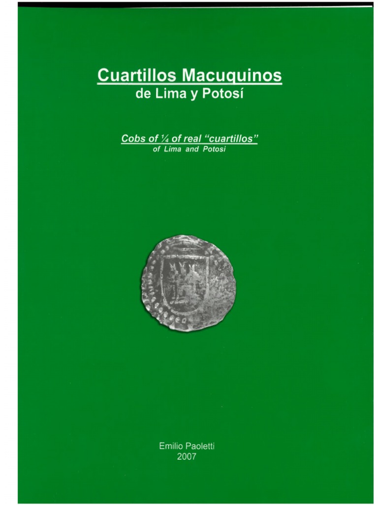 Cuartillos macuquinos de Lima y Potosí | PDF