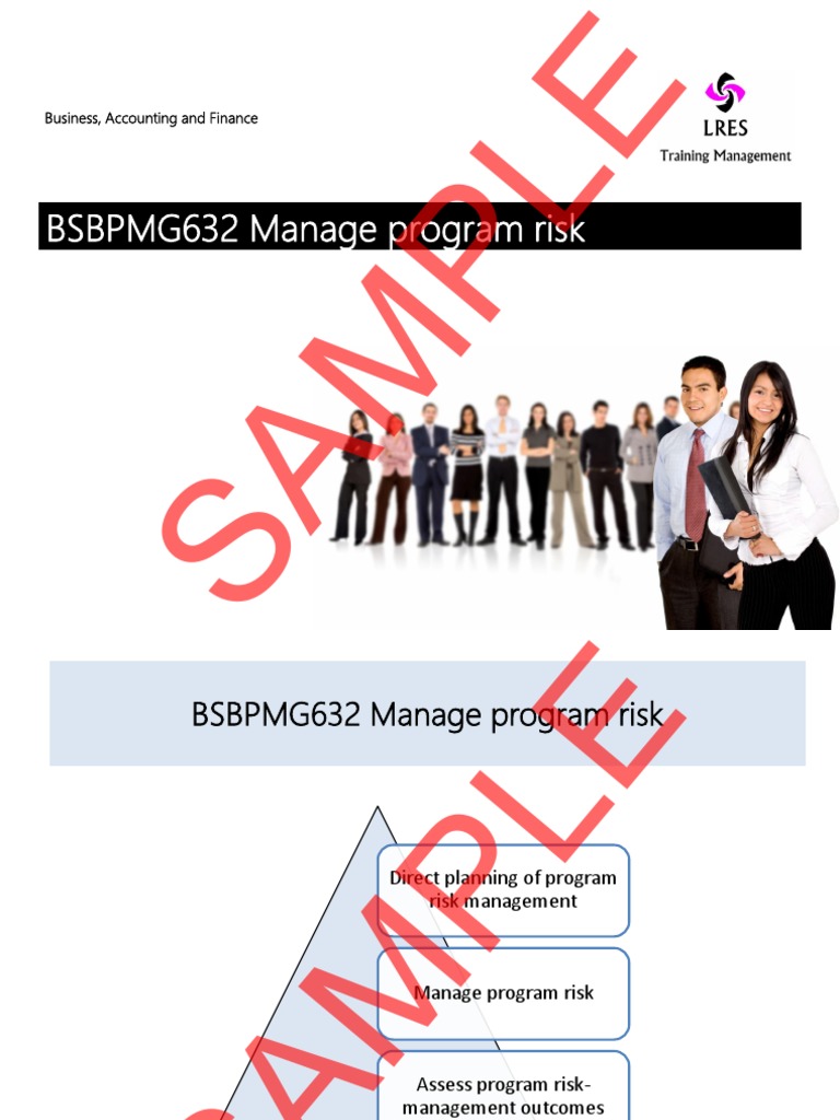 BSBPMG632 Manage Program Risk (Presentation) | PDF | Risk | Risk Management