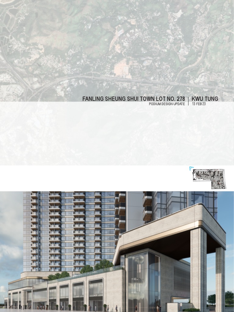 Fanling Sheung Shui Town Lot No. 278 Kwu Tung: Podium Design Update 13 ...