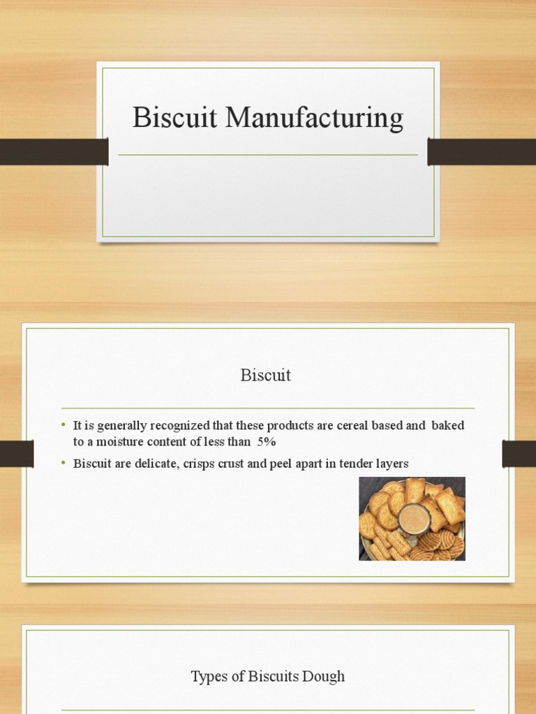 Biscuit Manufacturing | PDF