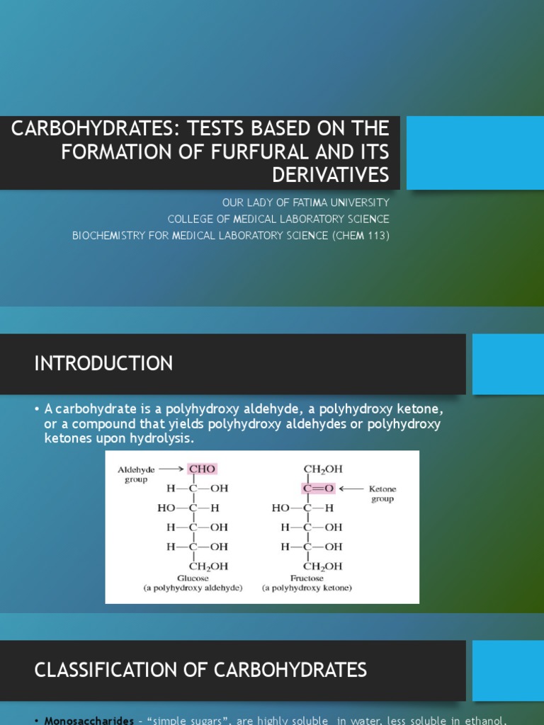 Carbohydrates Tests Based On The Formation of Furfural and Its ...