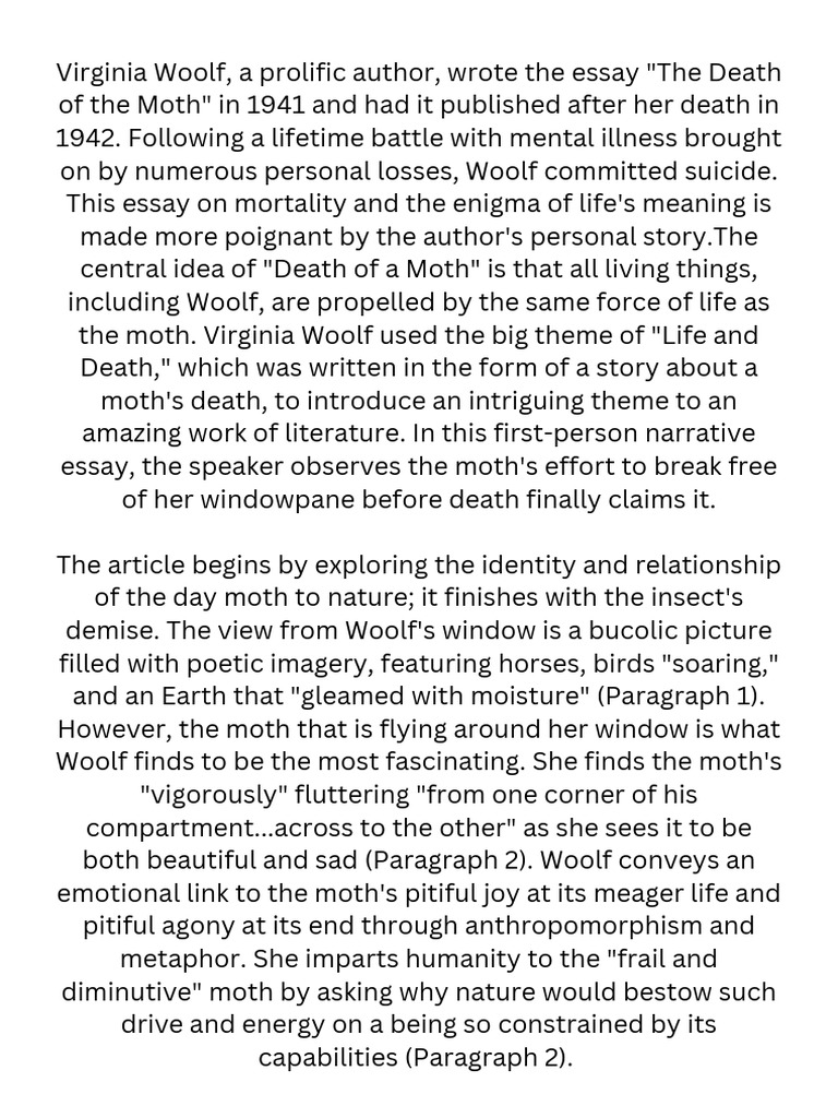 Virginia Woolf, a prolific author, wrote the essay The Death of the ...