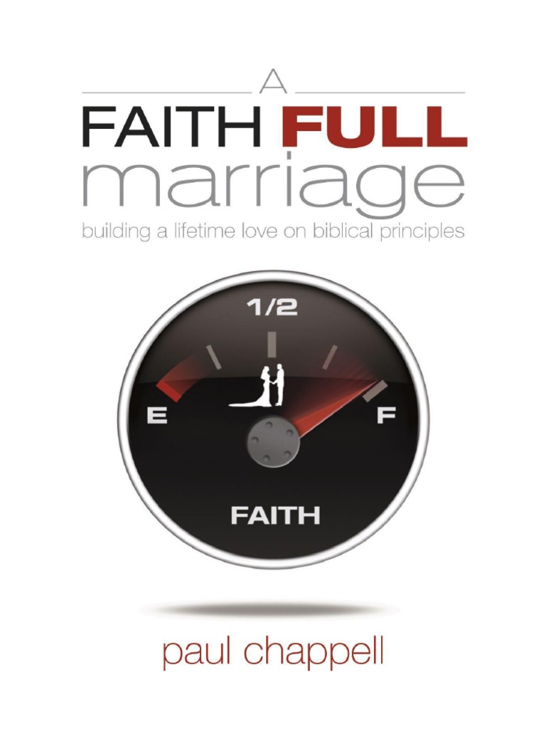 A Faith Full Marriage - Building A Lifetime Love On Biblical Principles ...