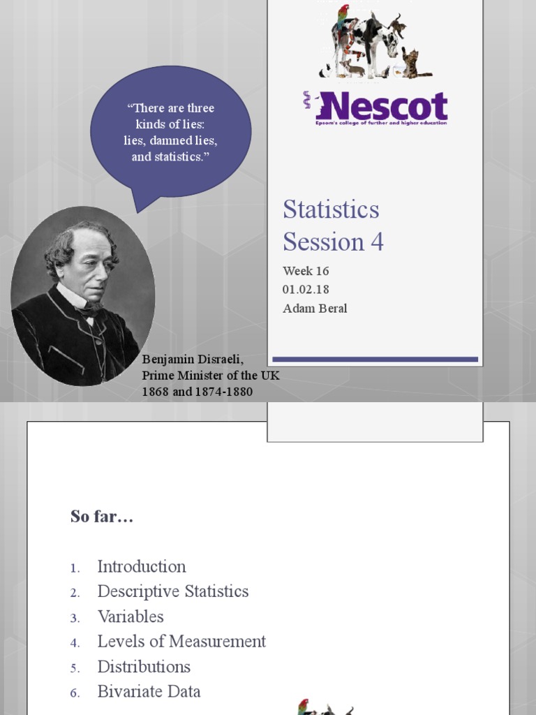 statistics-session-4-there-are-three-kinds-of-lies-lies-damned-lies