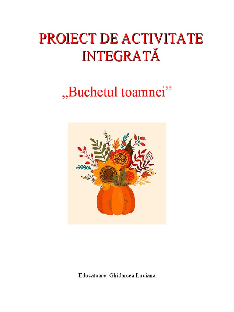 Proiect de Activitate Florile Toamnei Ziua 1 | PDF