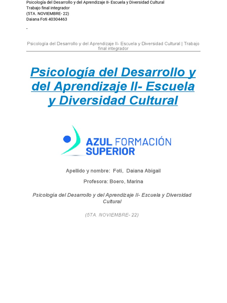 Foti Trabajo Final - Psicología Del Desarrollo y El Aprendizaje II y Escuela y Diversidad ...