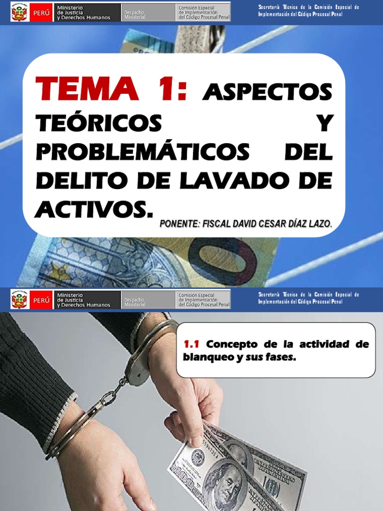 Diapositiva 01 - Aspectos Teóricos y Problemáticos Del Delito de Lavado de Activos Dr. David ...