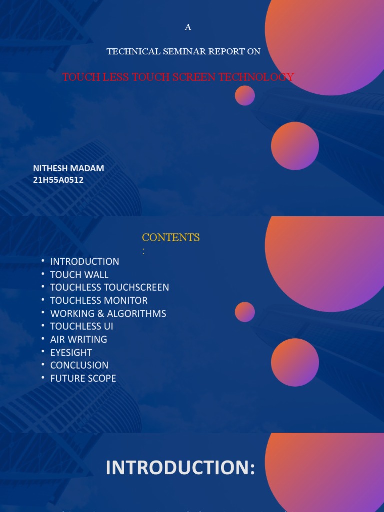 Analysis of Touchless Touch Screen Technology: A Technical Report on Gesture-Based Interfaces ...