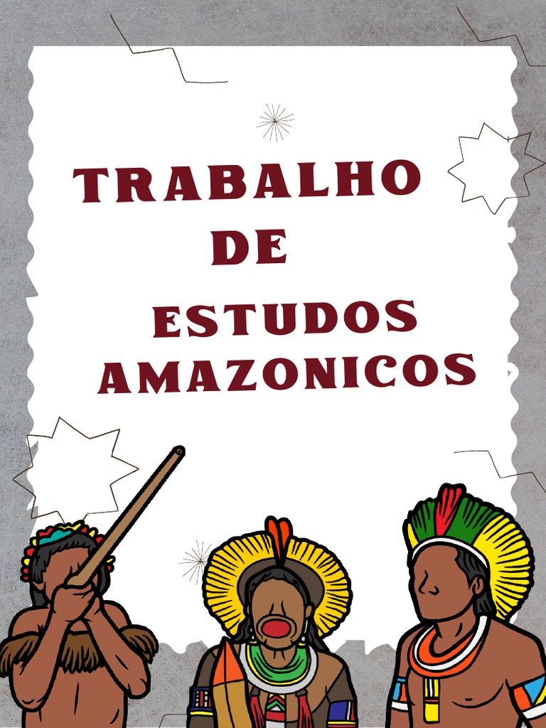 Trabalho DE: Estudos Amazonicos | PDF | Escravidão | Povos indígenas