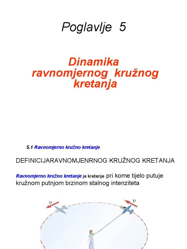 Poglavlje 5: Dinamika Ravnomjernog Kružnog Kretanja | PDF
