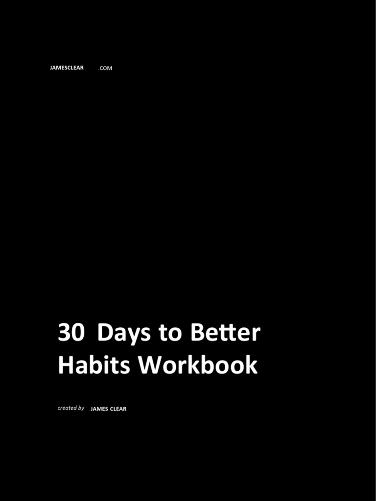 30 Days To Better Habits Workbook PDF | PDF | Habits | Motivation