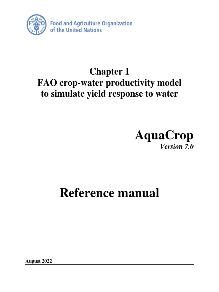 Aquacrop: Fao Crop-Water Productivity Model To Simulate Yield Response ...