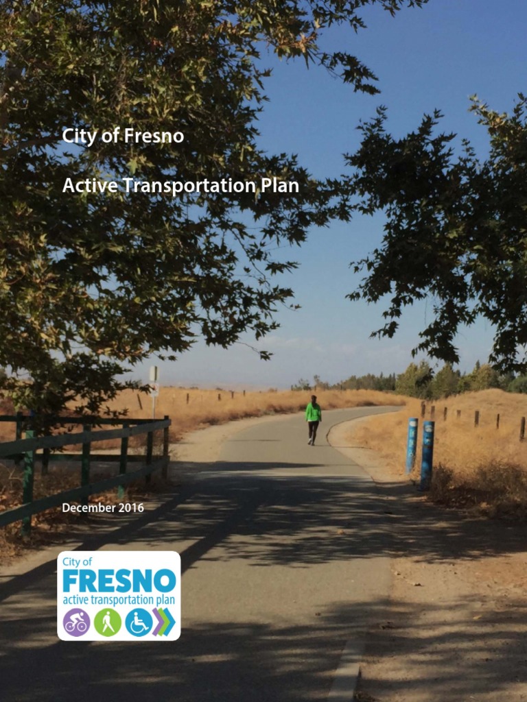 City of Fresno Active Transportation Plan: December 2016 | PDF ...