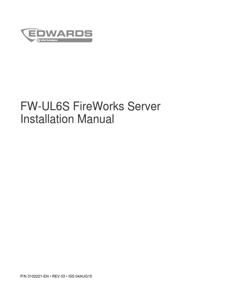 3102221-En FW-UL6S FireWorks Server Installation Manual | PDF | Legal ...