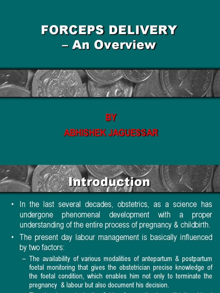 Forceps Delivery by Abhishek Jaguessar | PDF | Obstetrics | Childbirth