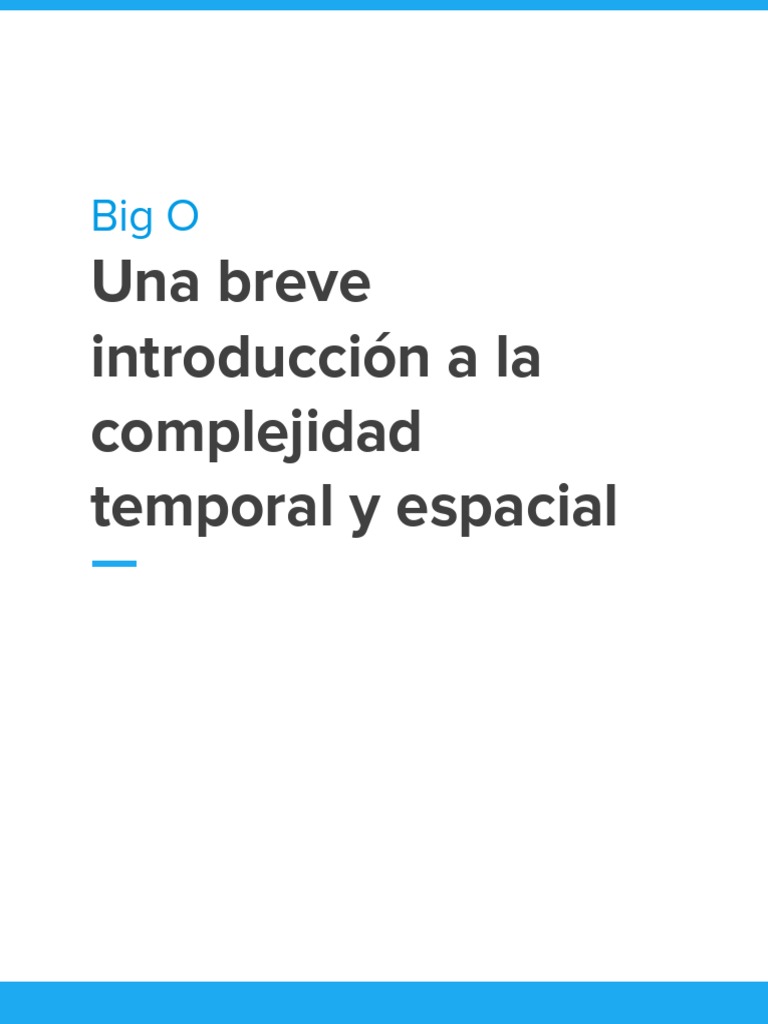 Una Introducción A La Complejidad Temporal y Espacial | PDF | Asíntota | Programación dinámica