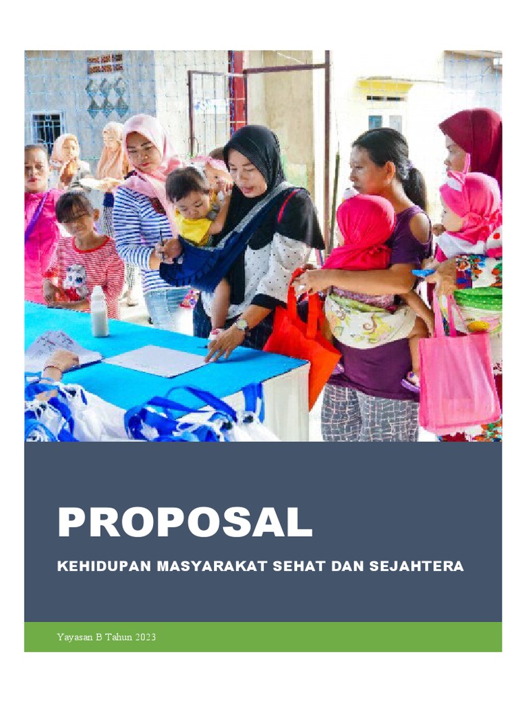 Proposal: Kehidupan Masyarakat Sehat Dan Sejahtera | PDF | Pengembangan ...
