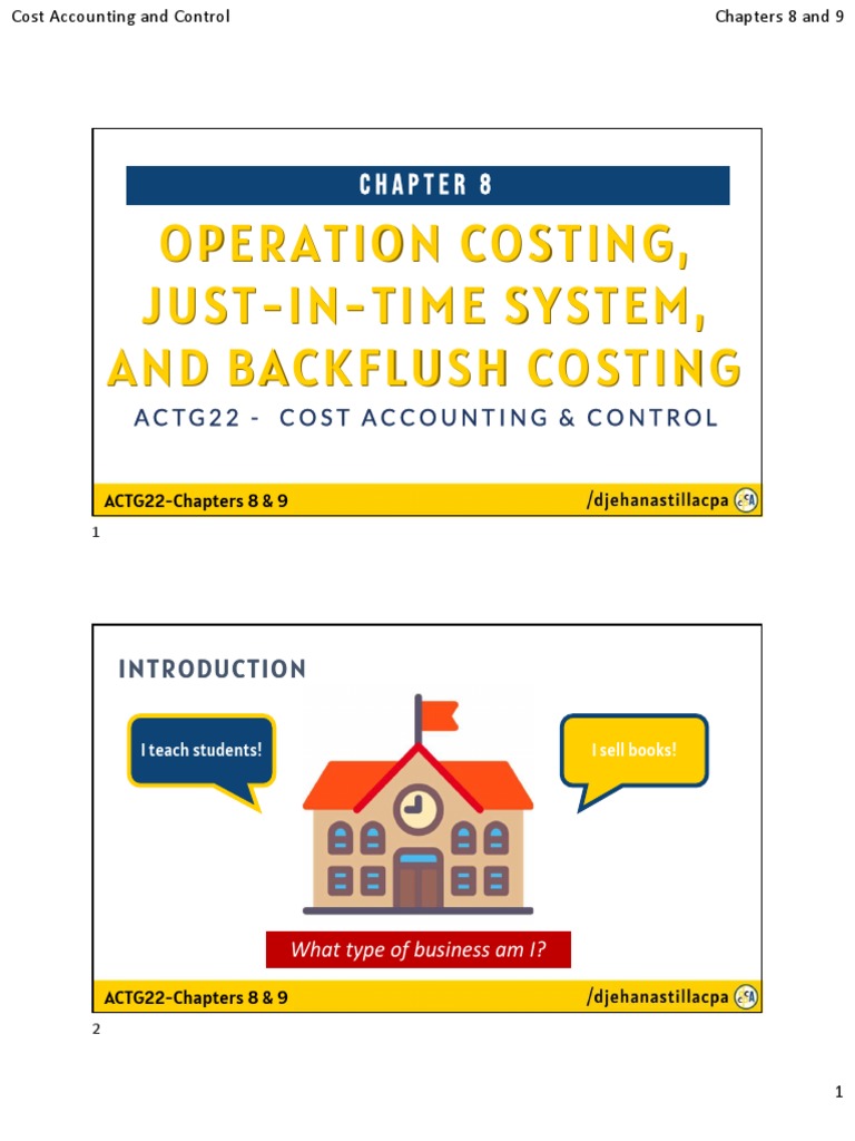 Operation Costing, Just-In-Time System, and Backflush Costing | PDF | Lean Manufacturing | Inventory