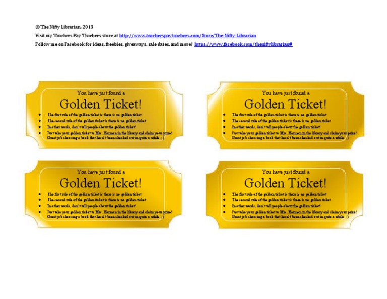 Golden Ticket! Golden Ticket!: You Have Just Found A You Have Just ...