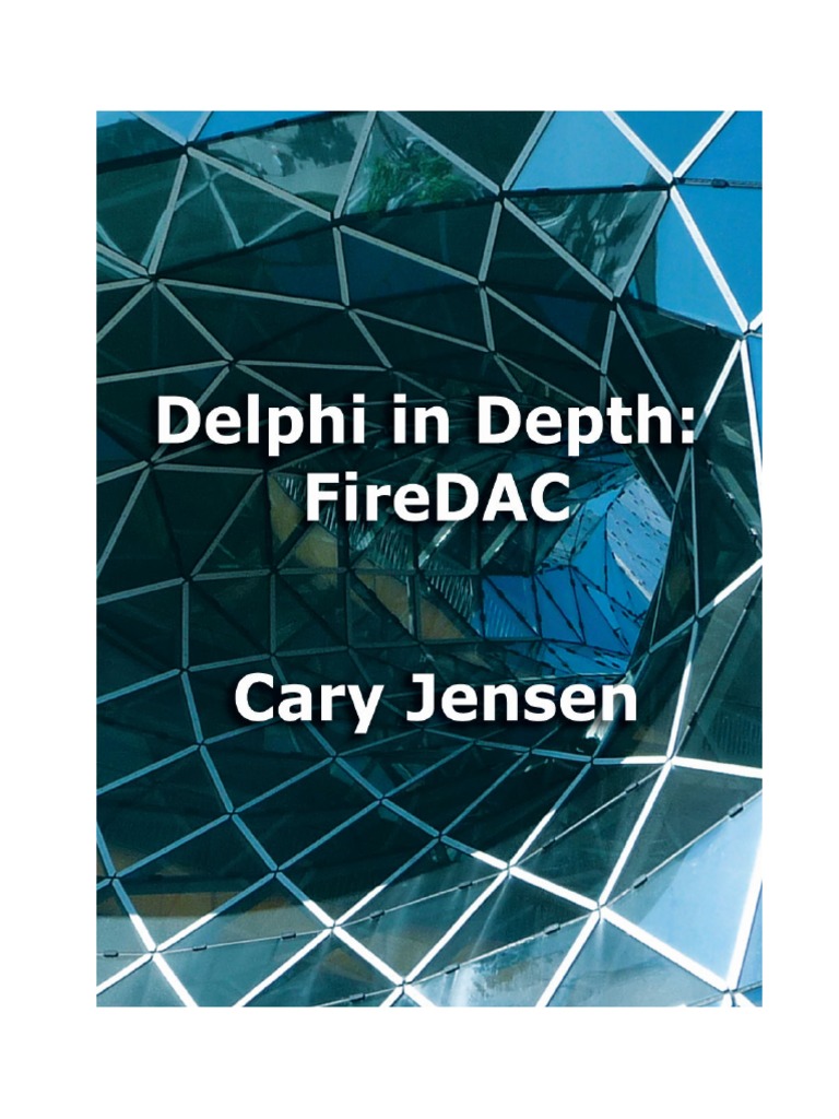 Delphi In Depth Firedac Pdf Database Index Database Transaction