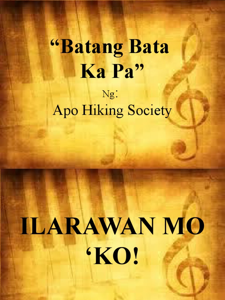"Batang Bata Ka Pa":: Apo Hiking Society | PDF